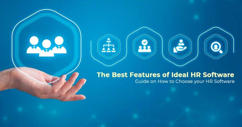 Best Features of Ideal HR Software for Your Organization