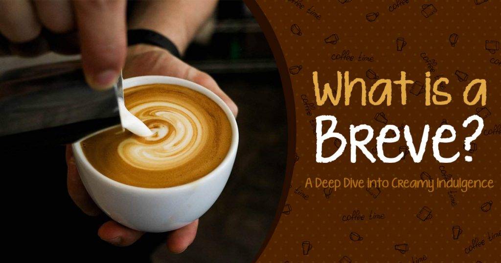 What does Breve mean in coffee?