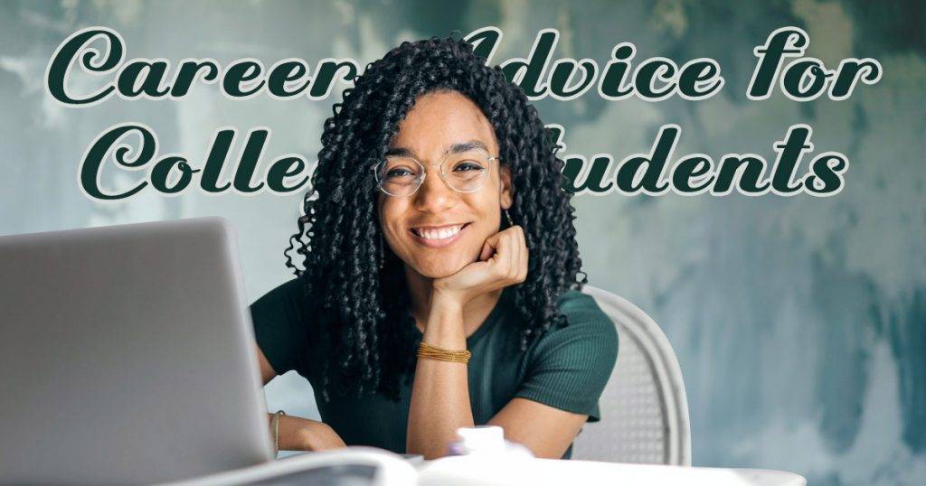 The Successful College Student's Career Guide