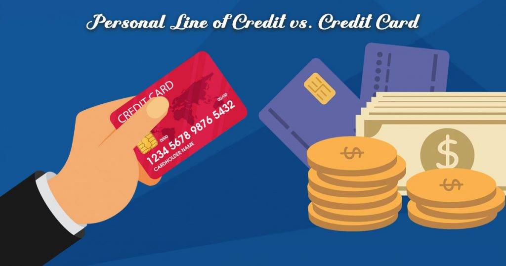 Personal Line of Credit vs. Credit Card: Comparison Guide