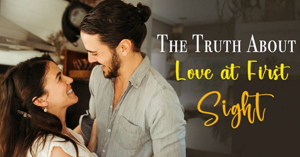 Love at First Sight: Defined by Experts