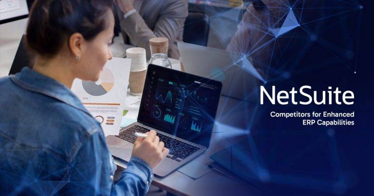 Ditch NetSuite? Top 12 Competitors Worth Considering in 2025