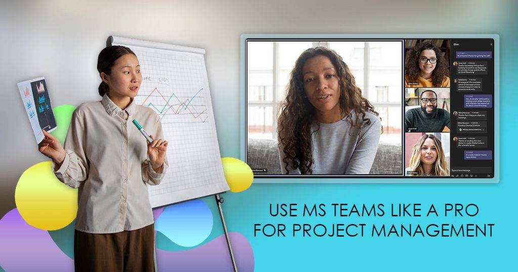 How to Turn Teams into a Powerful Project Management Tool