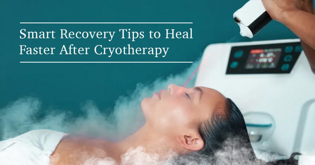 How to Speed Up Cryotherapy Healing: Expert Recovery Tips